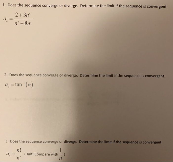 Solved 1. Does the sequence converge or diverge. Determine | Chegg.com