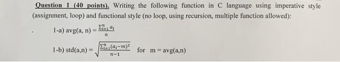 Solved Question 1 (40 points). Writing the following | Chegg.com