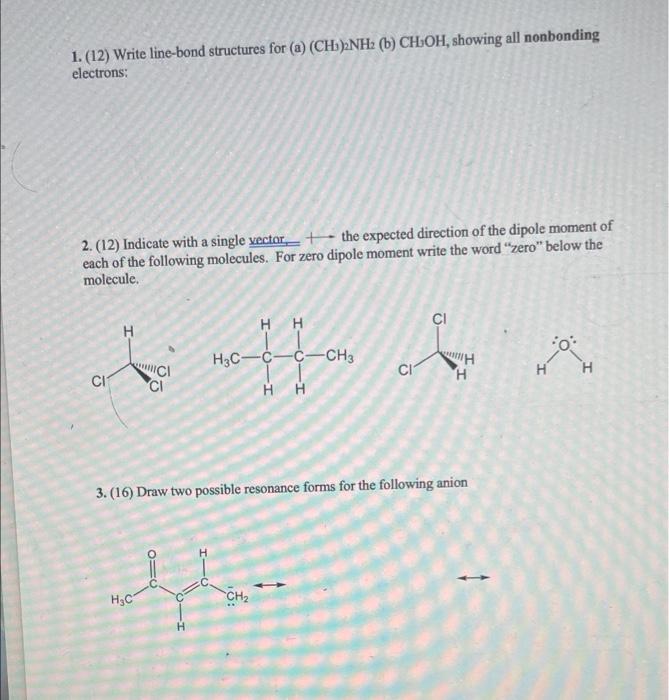 Solved 1. (12) Write line-bond structures for (a) (CH)2NH2 | Chegg.com