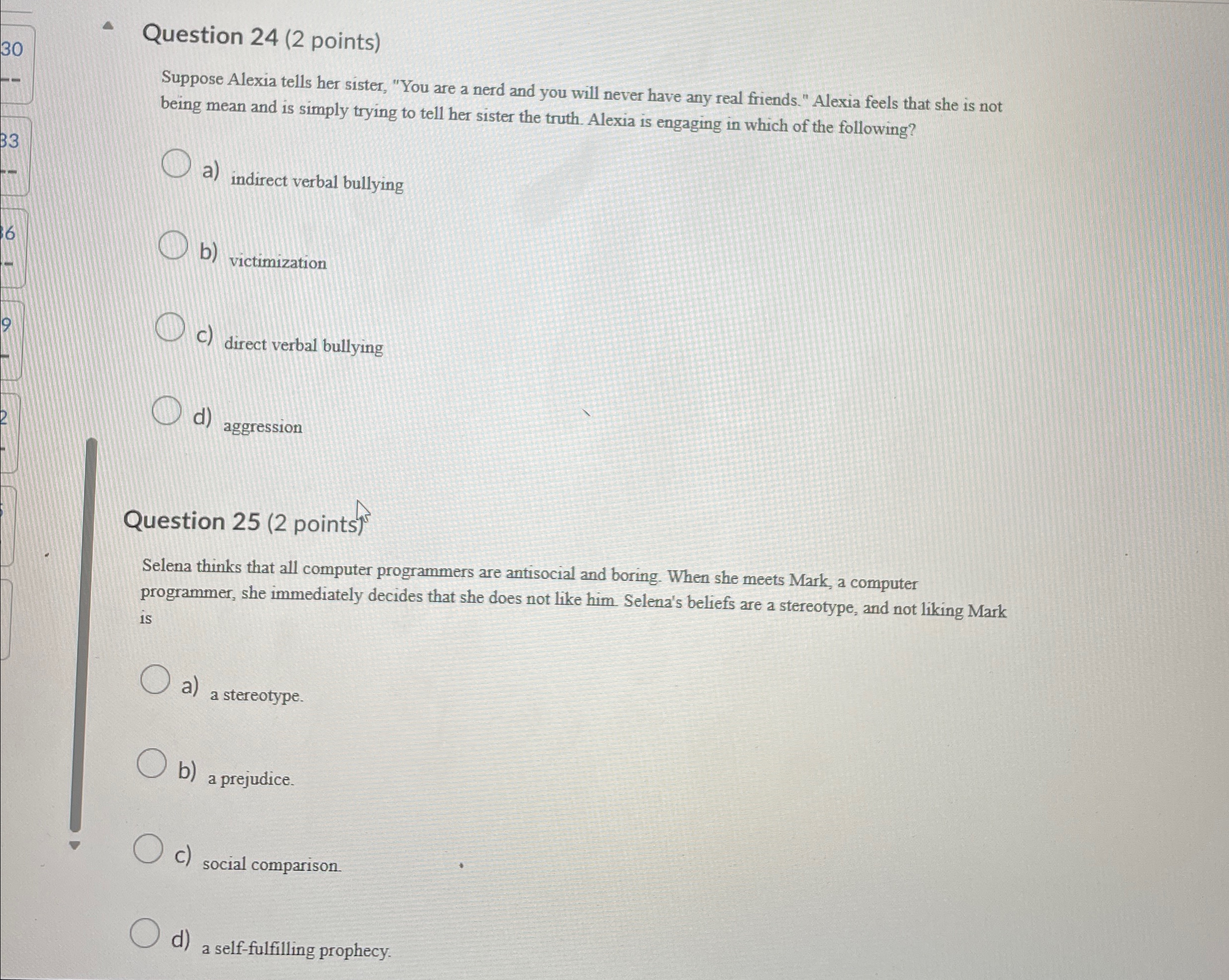 Solved Question 24 (2 ﻿points)Suppose Alexia tells her | Chegg.com