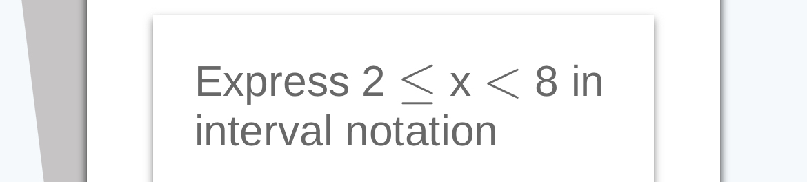 Solved Express 2≤x