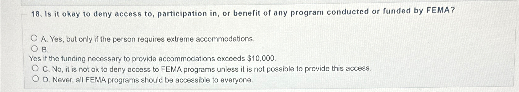 Solved Is it okay to deny access to, ﻿participation in, ﻿or | Chegg.com