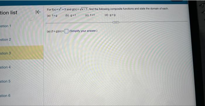 Solved tion list ∈ For f(x)=x2+3 and g(x)=x−1, find the | Chegg.com Solved tion list ∈ For f(x)=x2+3 and g(x)=x−1, find the | Chegg.com