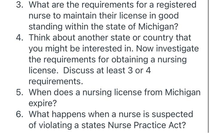 Solved 3. What are the requirements for a registered nurse | Chegg.com