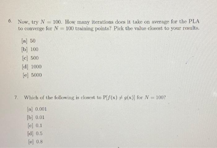 Solved • The Perceptron Learning Algorithm In this problem, | Chegg.com
