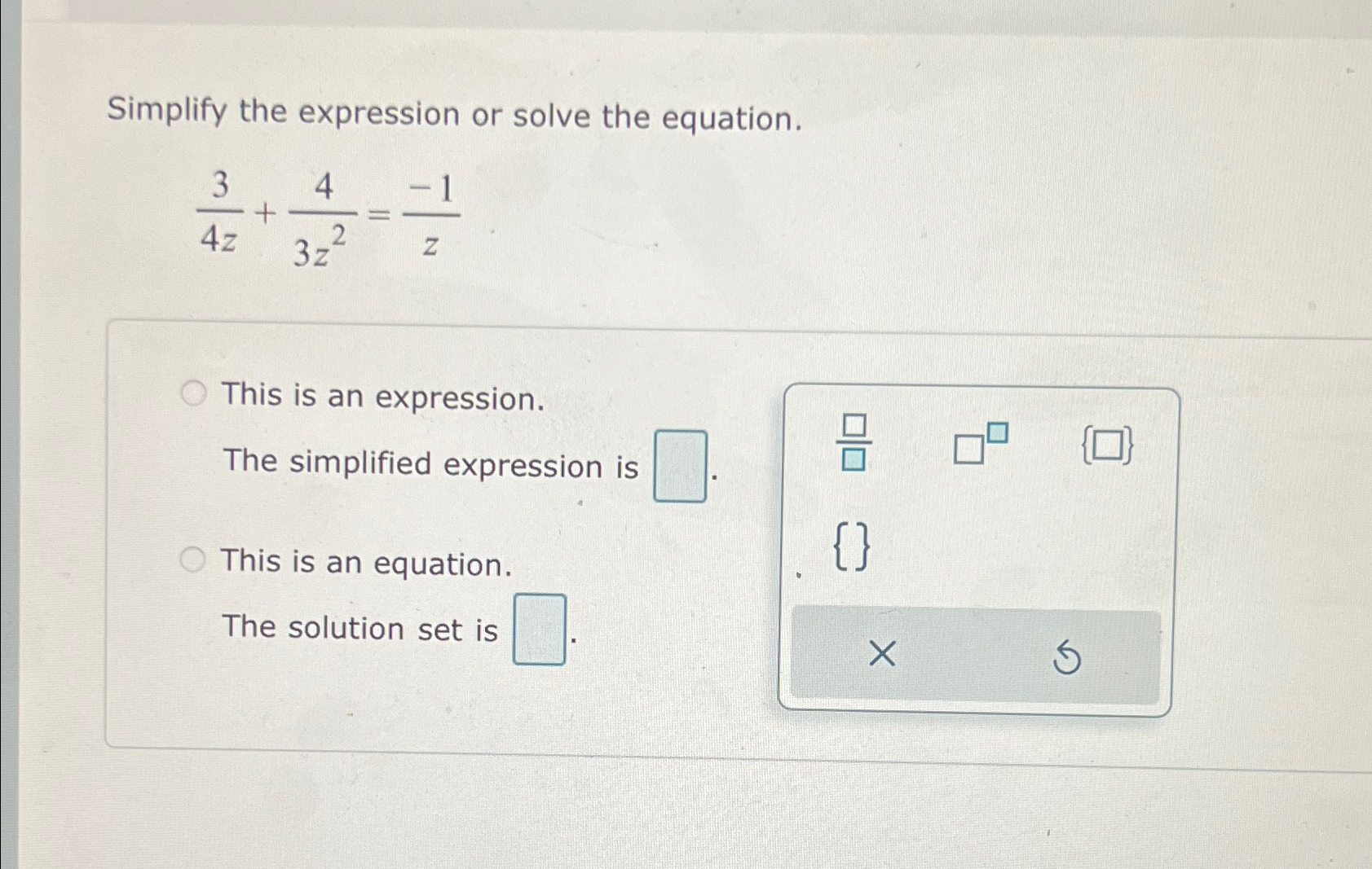 Solved Simplify the expression or solve the | Chegg.com