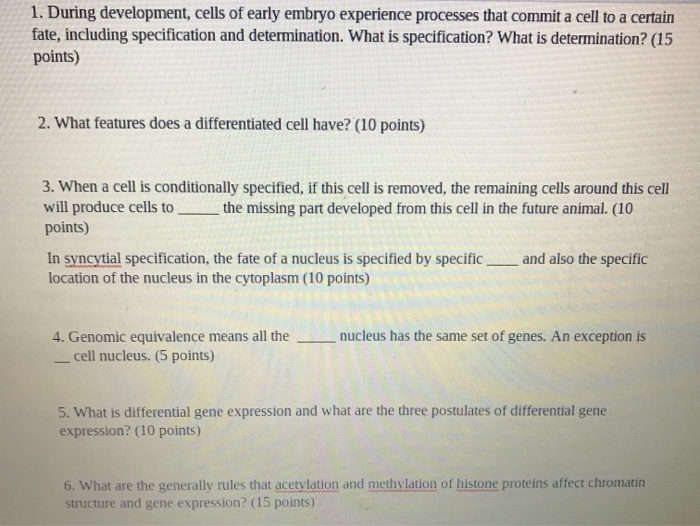 Solved 1. During development, cells of early embryo | Chegg.com