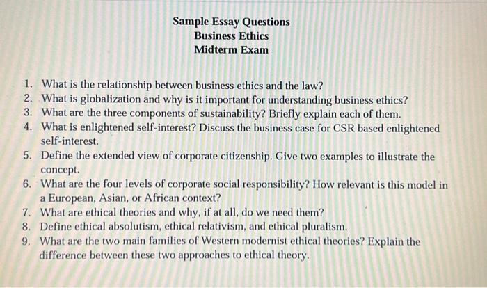 Solved 1. What is the relationship between business ethics | Chegg.com