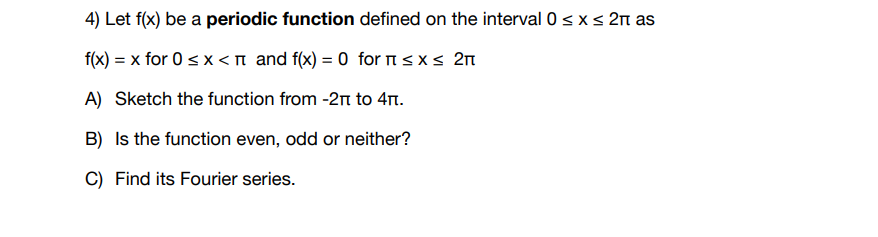Let f(x) ﻿be a periodic function defined on the | Chegg.com