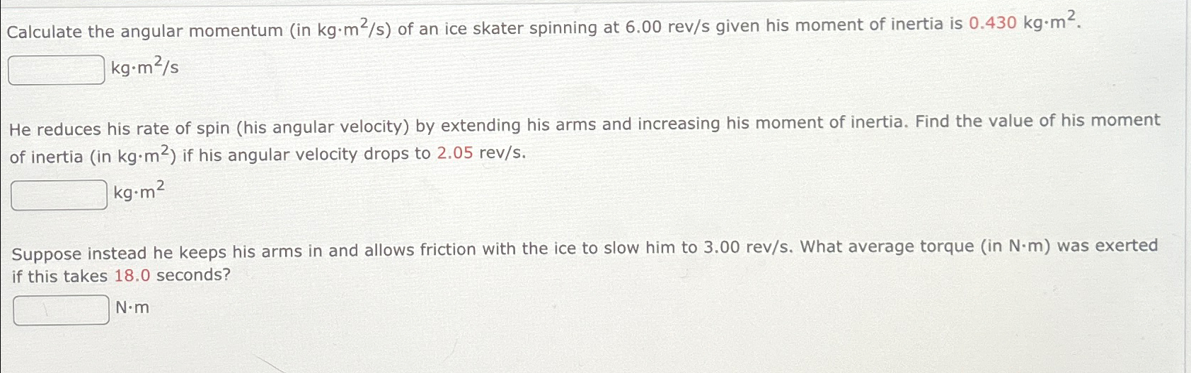 Solved Calculate the angular momentum (in kg*m2s ) ﻿of an | Chegg.com