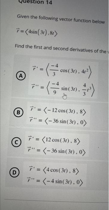 Solved Given the following vector function below | Chegg.com