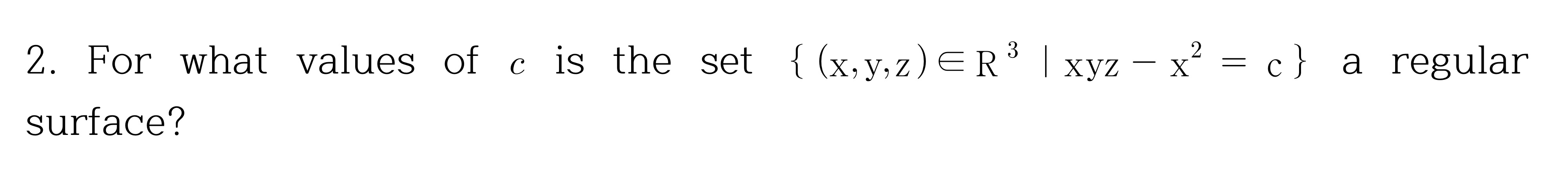 For what values of c ﻿is the set | Chegg.com