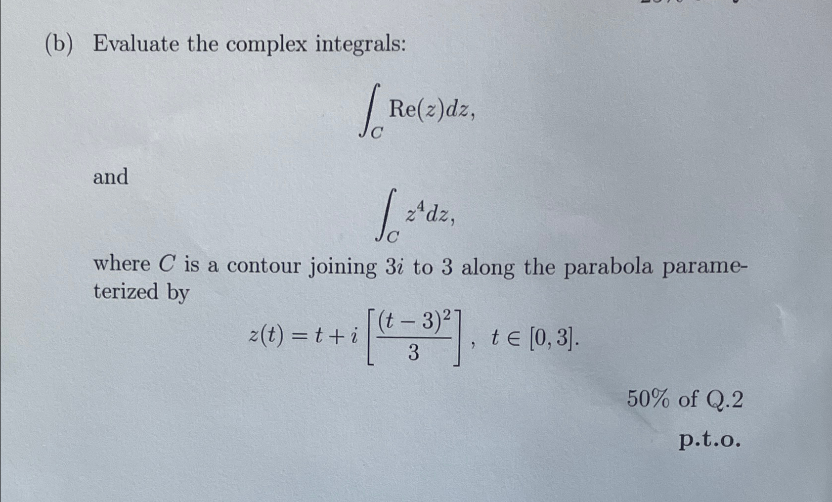 Solved (b) ﻿Evaluate the complex | Chegg.com
