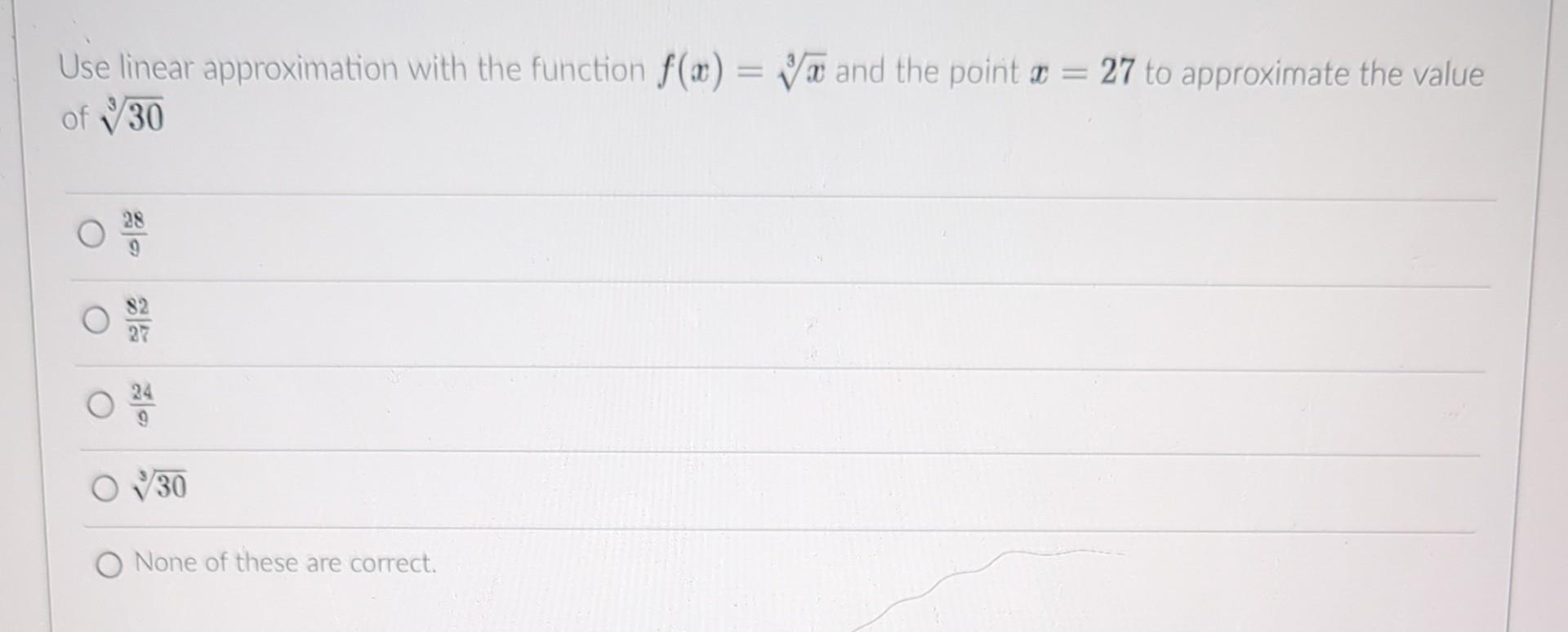 Solved Use Linear Approximation With The Function Fx3x 4164