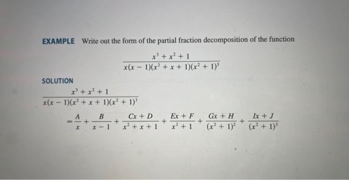 Solved Write Out The Form Of The Partial Fraction