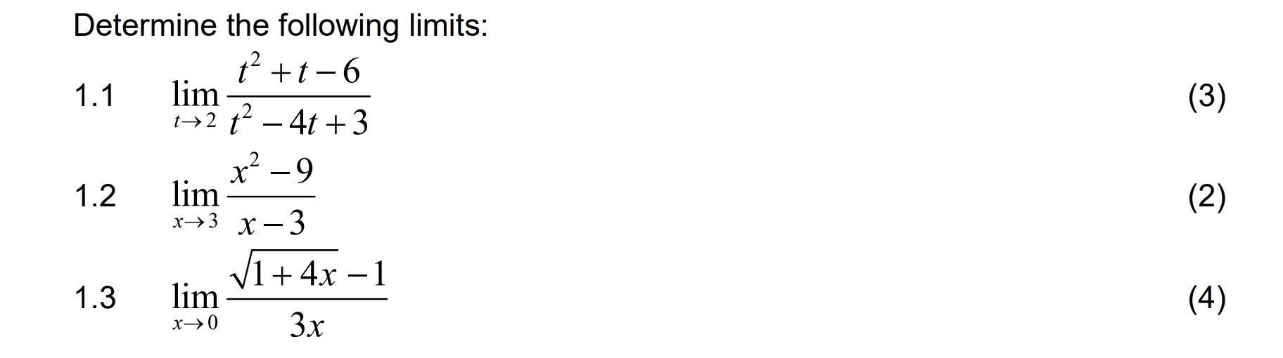 Solved Determine the following limits: | Chegg.com