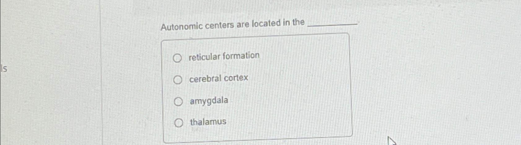 Solved Autonomic centers are located in the q,reticular | Chegg.com
