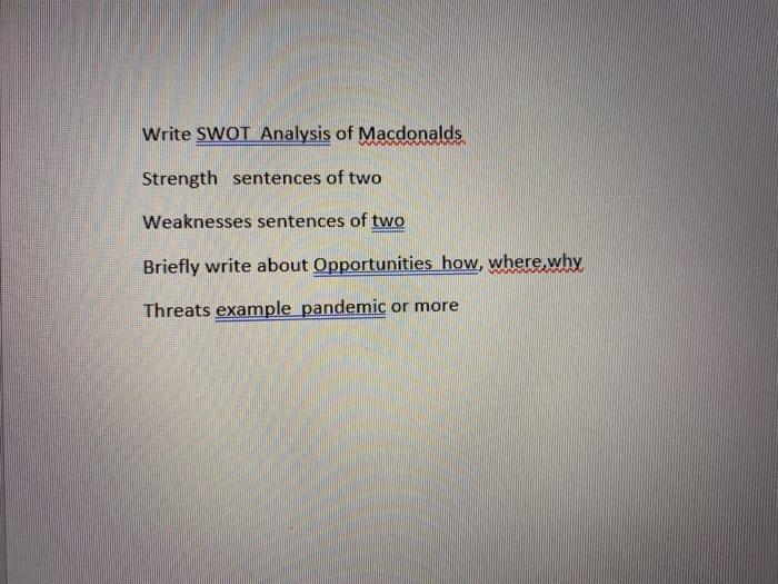 Solved Write SWOT Analysis of Macdonalds Strength sentences | Chegg.com