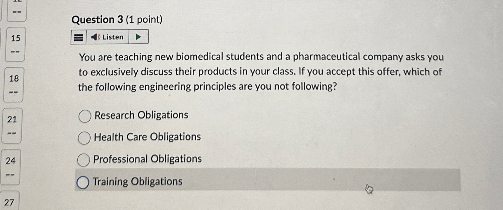 Solved Question 3 (1 ﻿point)You are teaching new biomedical | Chegg.com