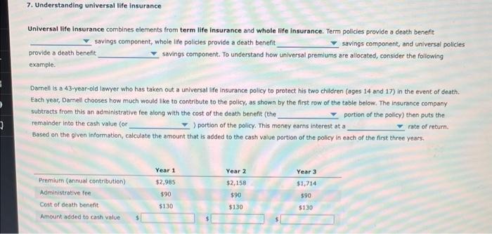 Solved Universal life insurance combines elements from term | Chegg.com