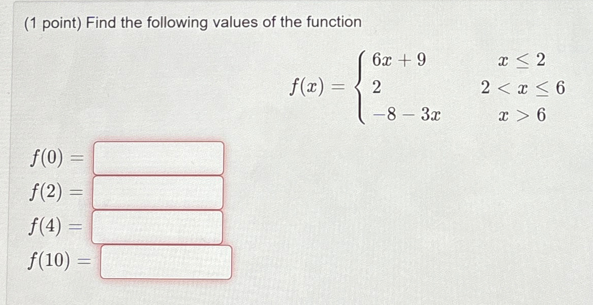 Solved (1 point) Find the following values of the | Chegg.com Solved (1 point) Find the following values of the | Chegg.com