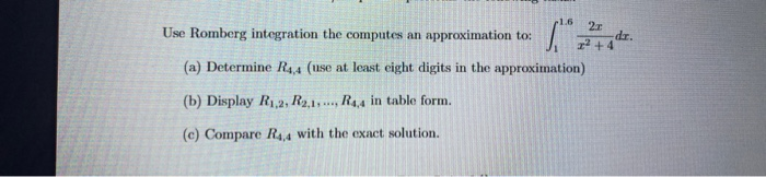 What Is The Matlab Code For This Romberg Integration