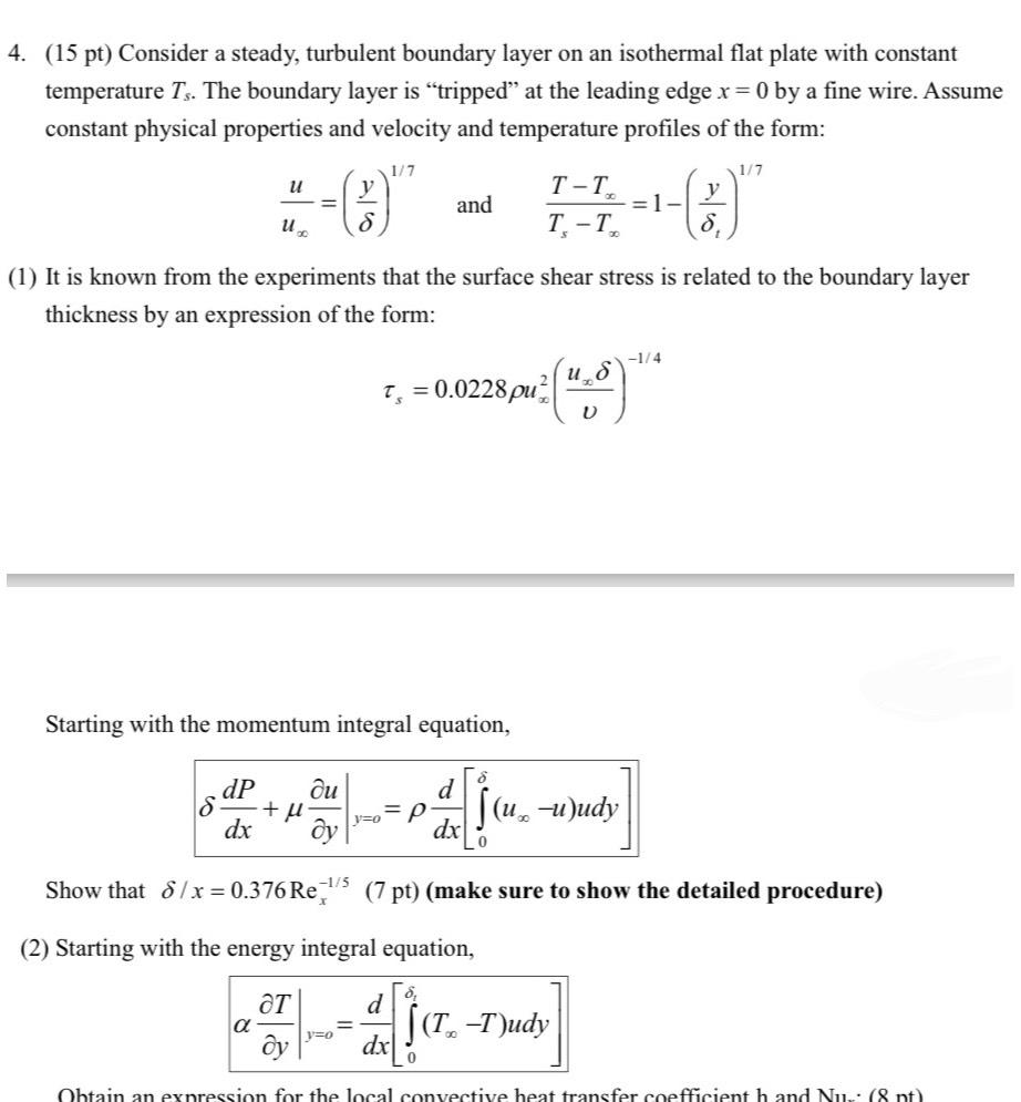 Solved (15 ﻿pt) ﻿Consider a steady, turbulent boundary layer | Chegg.com