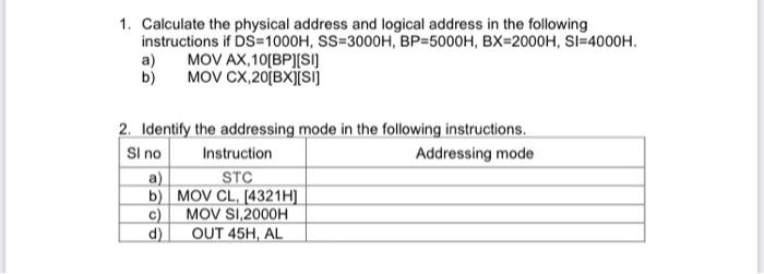 Solved 1. Calculate the physical address and logical address | Chegg.com