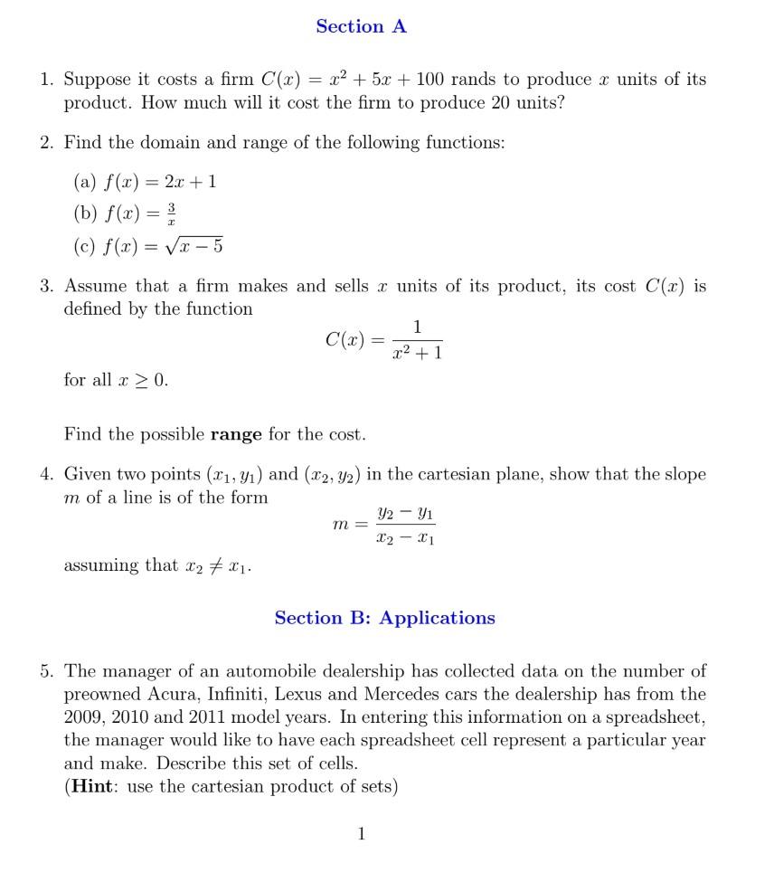 Solved 1. Suppose it costs a firm \\( C(x)=x^{2}+5 x+100 \\) | Chegg.com