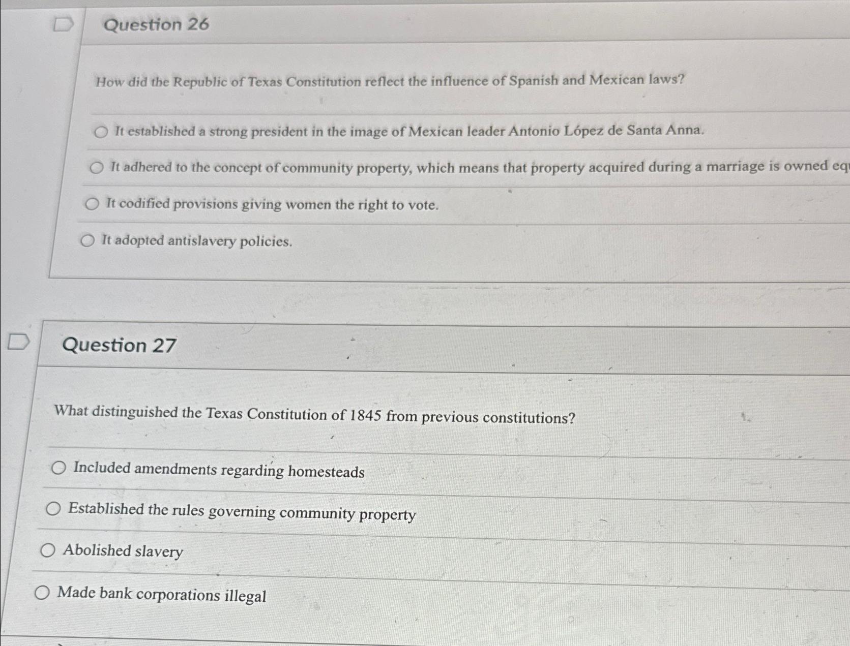 Solved Question 26How did the Republic of Texas Constitution | Chegg.com