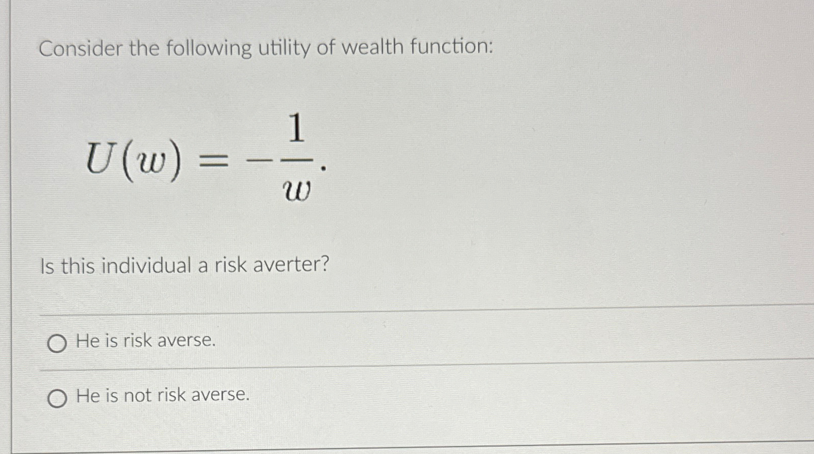 Solved Consider the following utility of wealth | Chegg.com