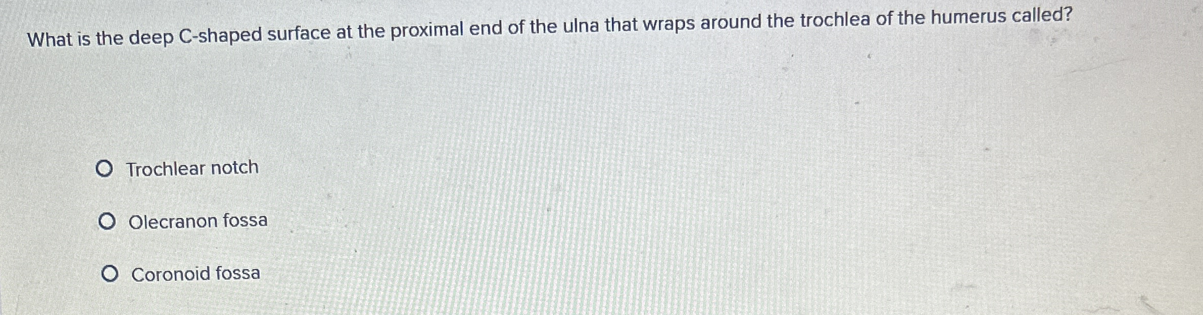Solved What is the deep C-shaped surface at the proximal end | Chegg.com