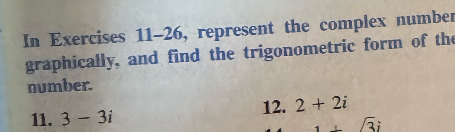 Solved In Exercises 11-26, ﻿represent the complex number | Chegg.com