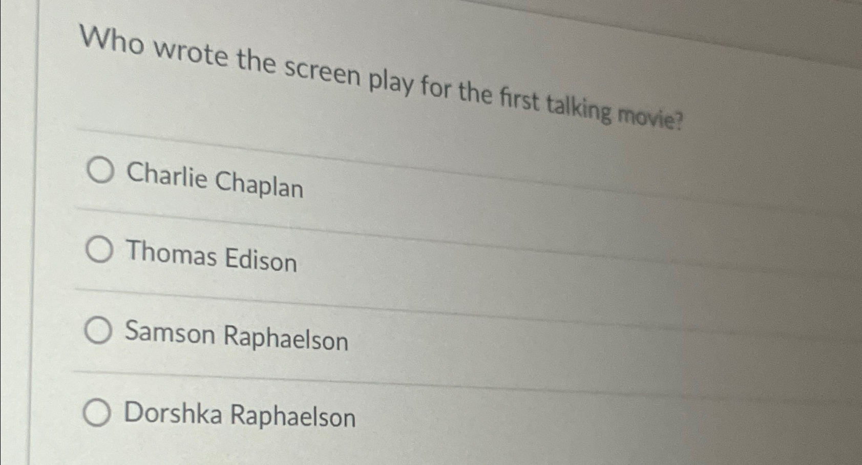 Solved Who wrote the screen play for the first talking | Chegg.com