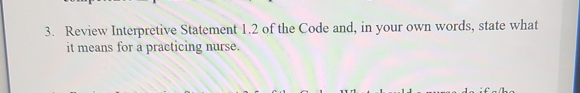 3. Review Interpretive Statement 1.2 of the Code and, | Chegg.com