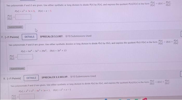 Solved Two polynomials P and D are given, Use elther | Chegg.com
