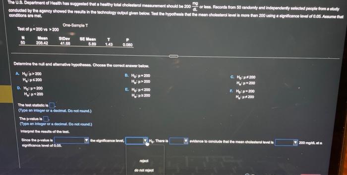 Solved conditions are mot. Tost of p=200vs>200 One-SamploT | Chegg.com