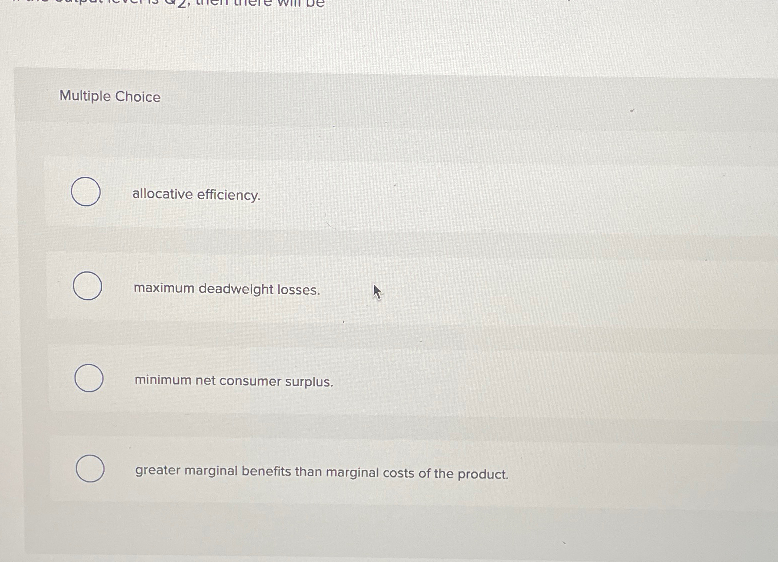 Solved Multiple Choiceallocative efficiency.maximum | Chegg.com