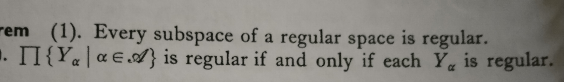 Solved em (1). ﻿Every subspace of a regular space is | Chegg.com