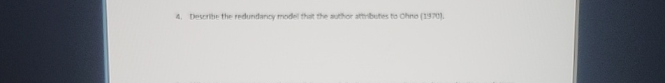 Solved Describe the redundancy model that the author | Chegg.com