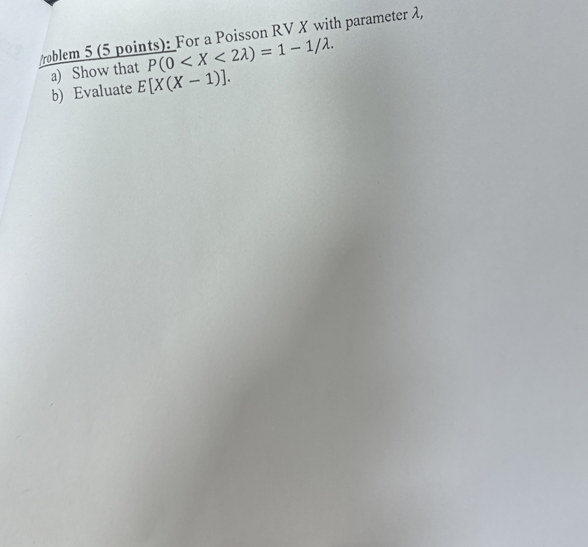 Solved Roblem 5 5 ﻿points For A Poisson Rv X With 
