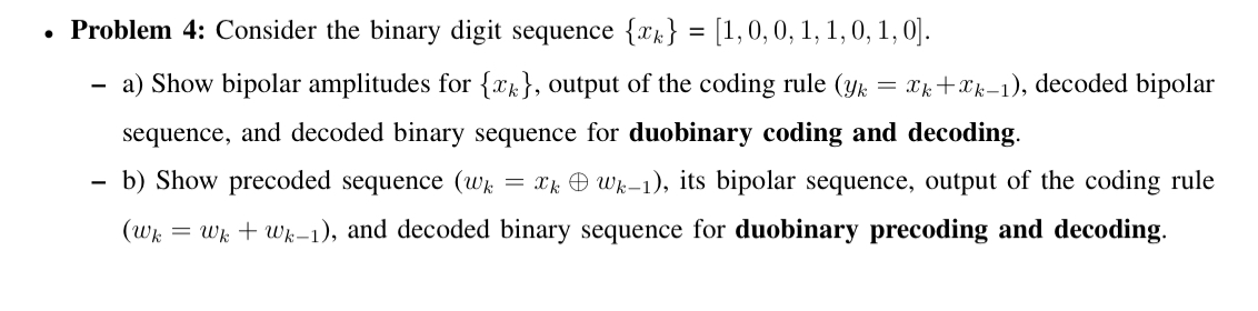 Problem 4 Consider The Binary Digit Sequence 