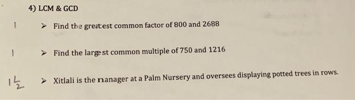 Solved Find the greatest common factor of 800 and 2688 Find | Chegg.com
