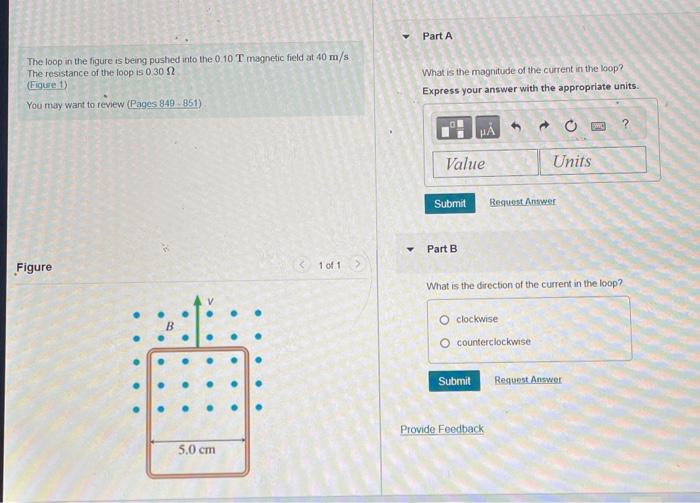 Solved The loop in the figure is being pushed into the 0.10 | Chegg.com