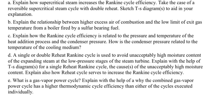 Solved a. Explain how supercritical steam increases the | Chegg.com