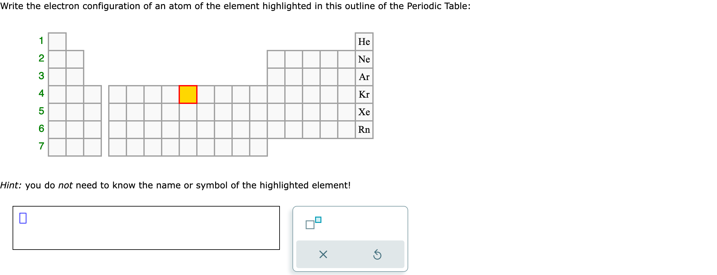 Solved Write the electron configuration of an atom of the | Chegg.com