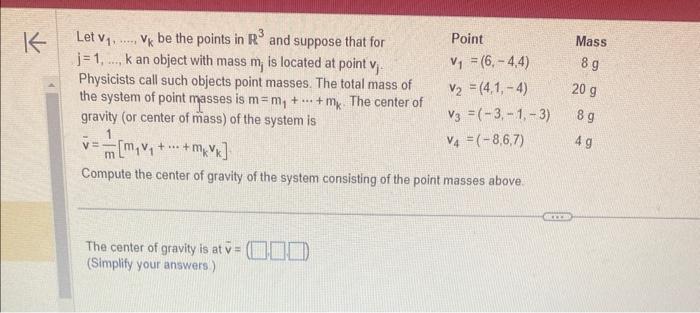 Solved Let v1,….,vk be the points in R3 and suppose that for | Chegg.com