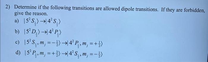 Solved 2) Determine if the following transitions are allowed | Chegg.com