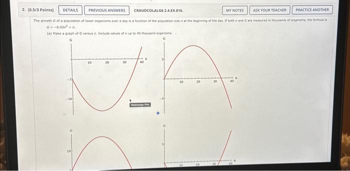 G=−0.03n2+n(b) Caiculate C(35). (a) = thousand | Chegg.com