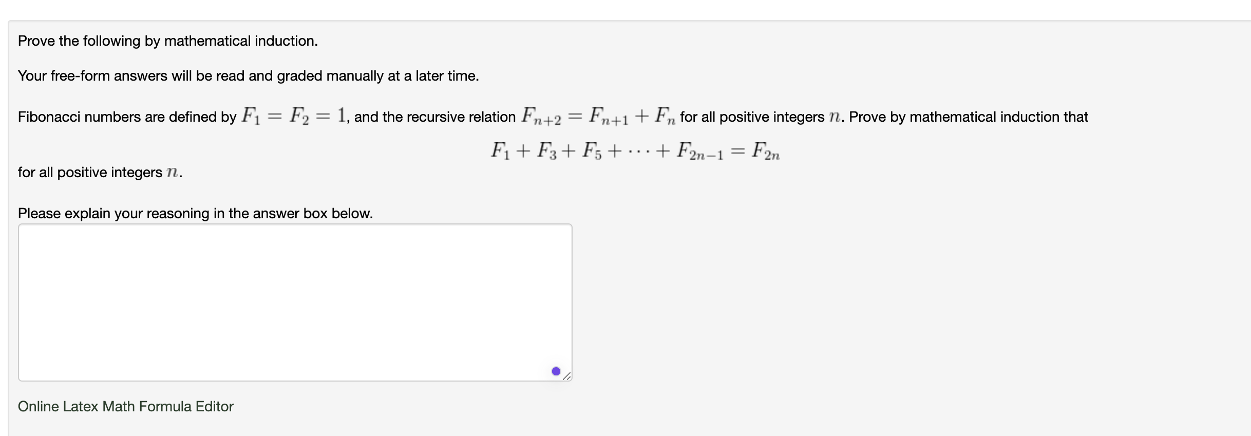 Solved Prove the following by mathematical induction.Your | Chegg.com